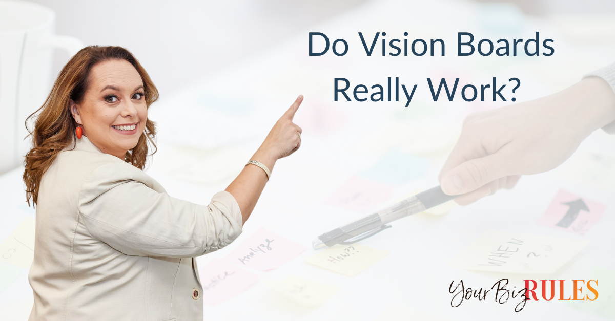 Do Vision Boards Really Work To Make Your Dreams Come True?