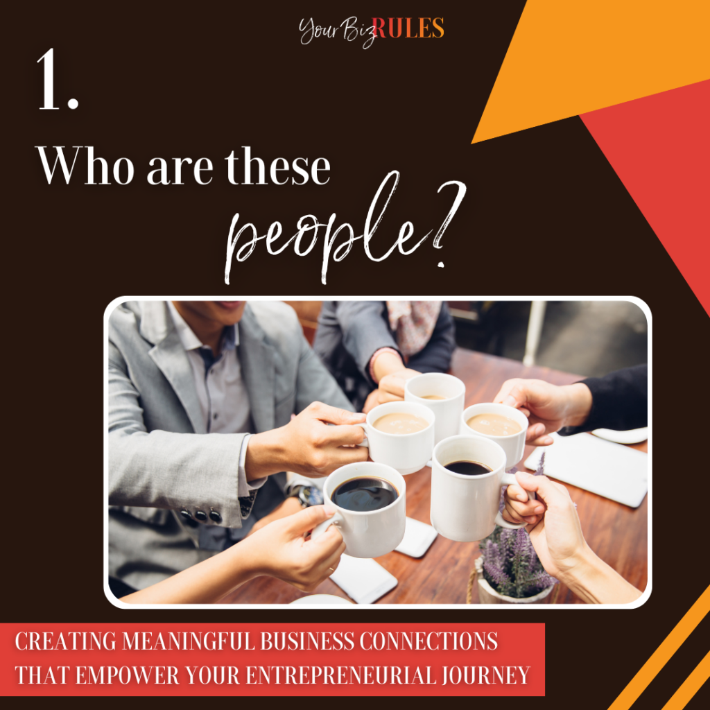 How To Create Meaningful Business Connections To Empower Your ...