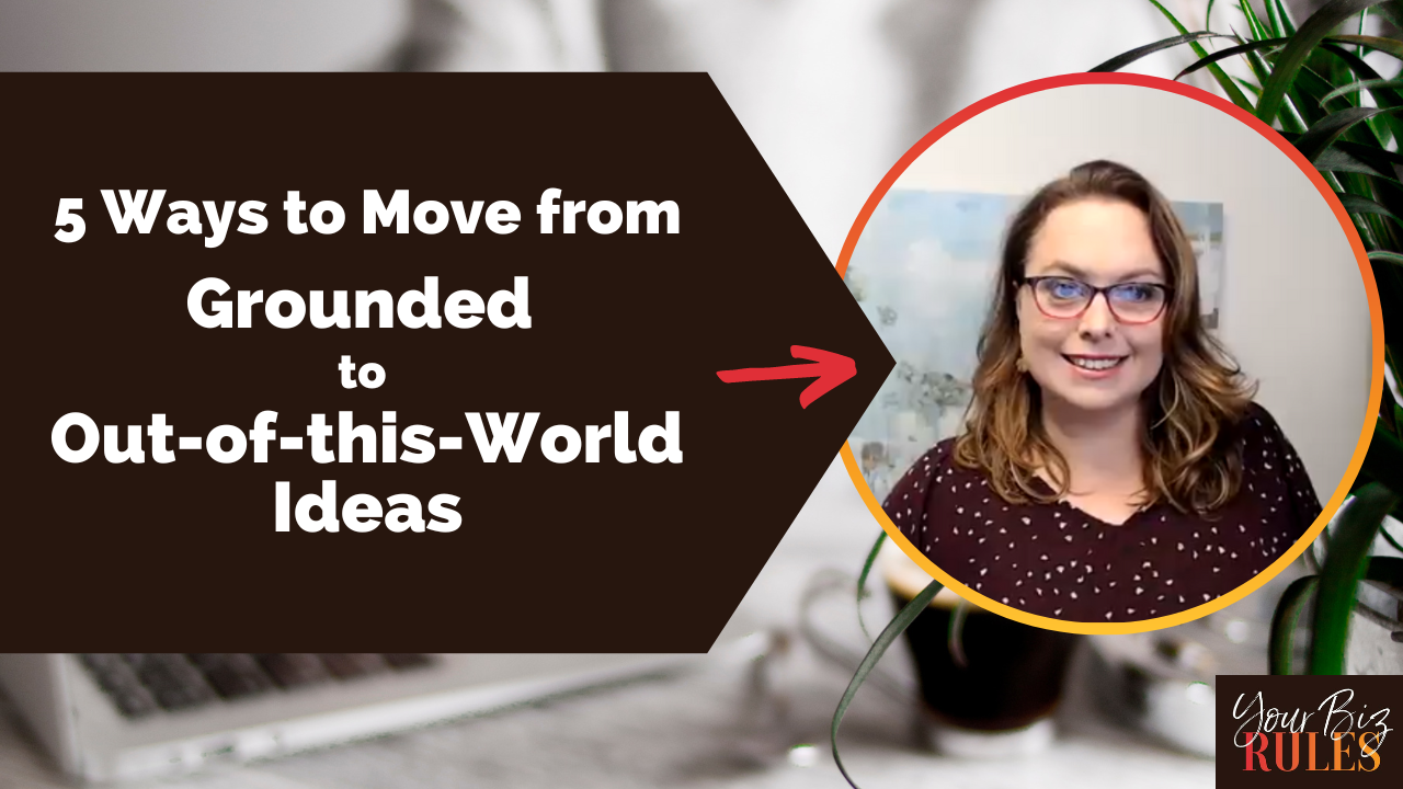 5 Ways To Move From Grounded To Out-of-this-World Business Growth Ideas